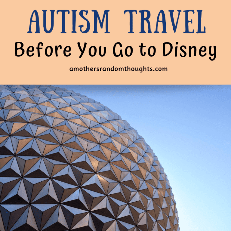 BEFORE YOU GO: Tips for Visiting Disney with A Child with Autism - A ...