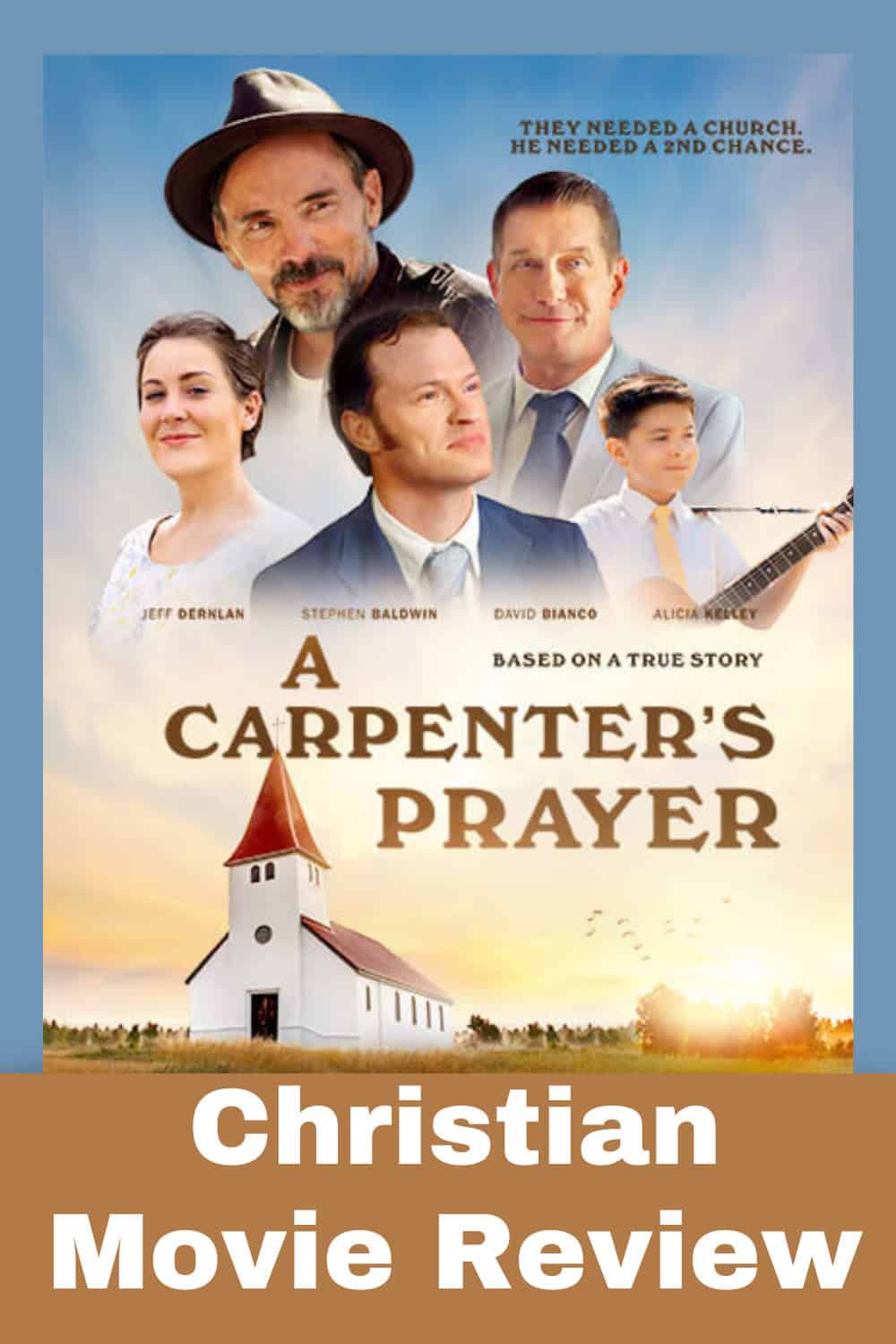 A Carpenter’s Prayer Christian Movie Review - A Mother's Random Thoughts