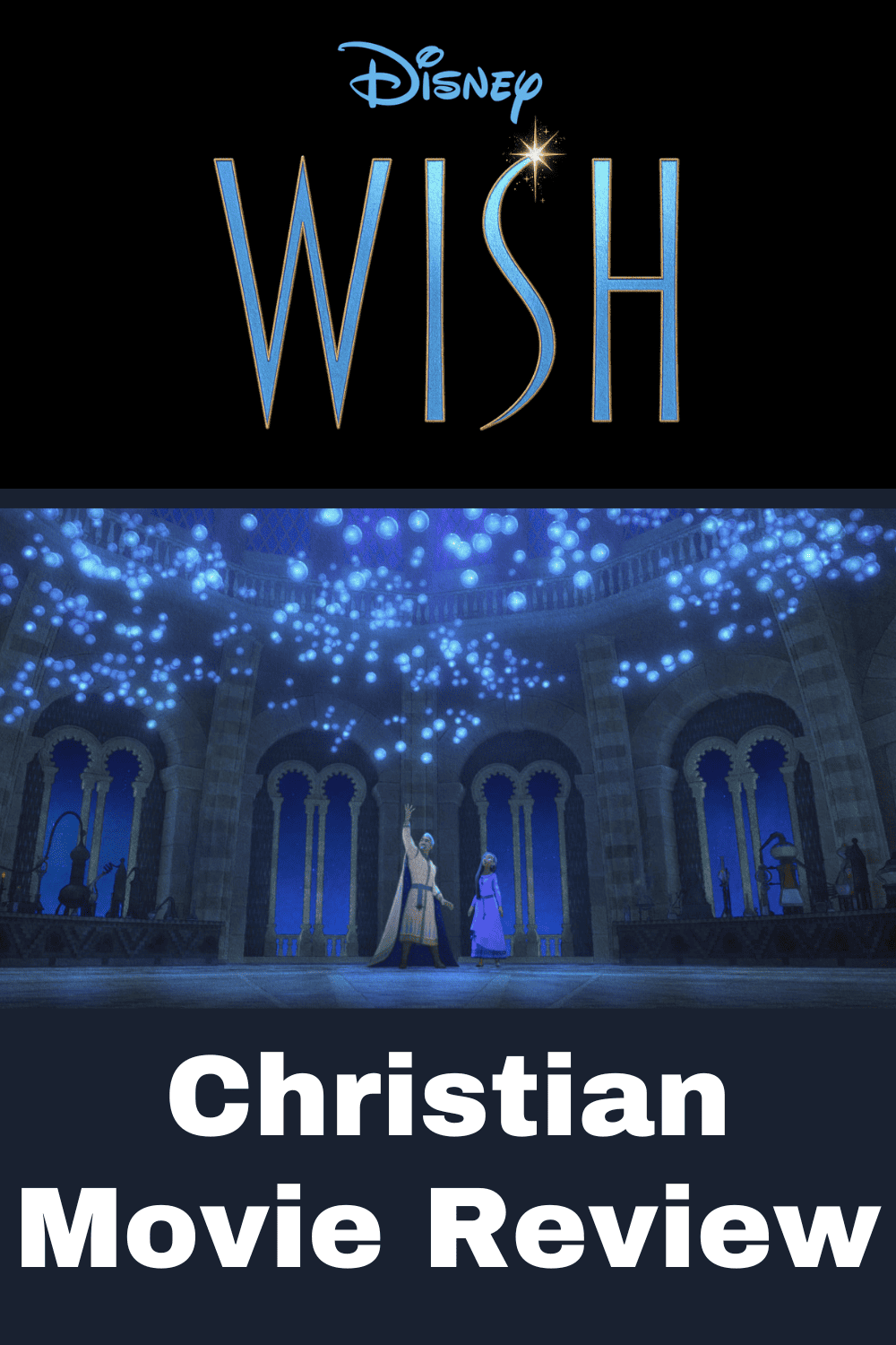 Disney Wish Christian Movie Review (2023) - A Mother's Random Thoughts